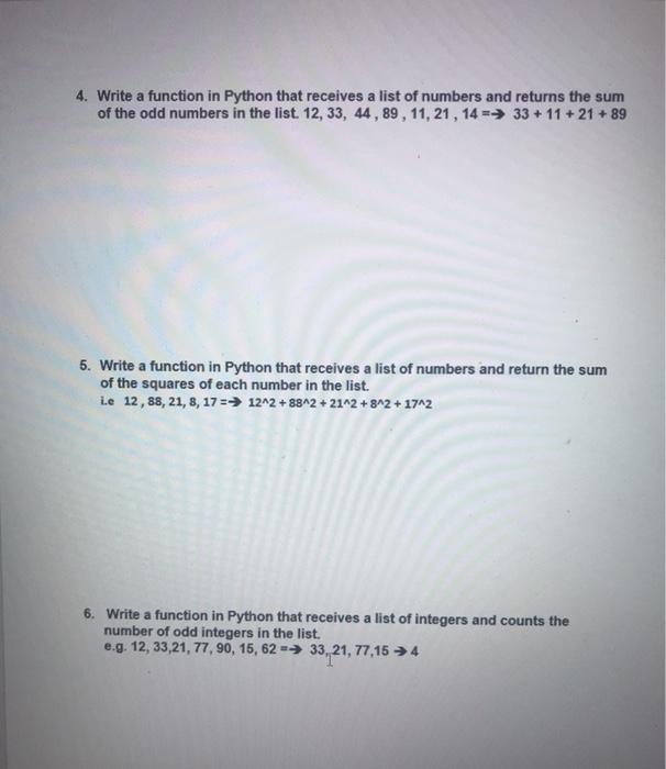 Solved 4. Write a function in Python that receives a list of | Chegg.com