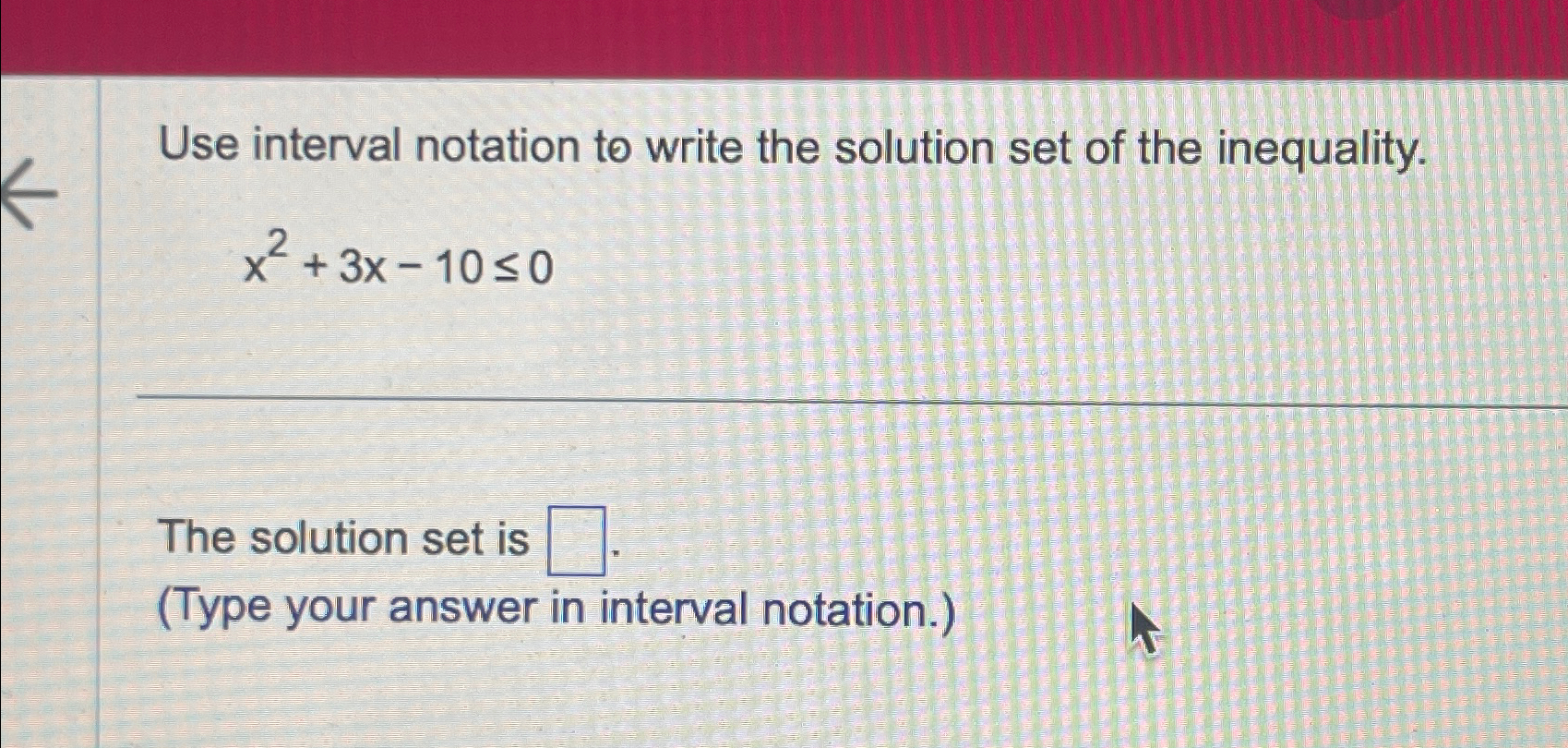 Solved Use interval notation to write the solution set of | Chegg.com