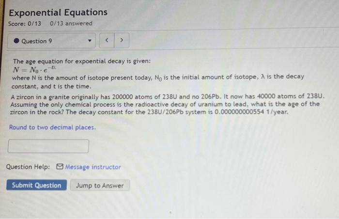 Solved The age equation for expoential decay is given: | Chegg.com