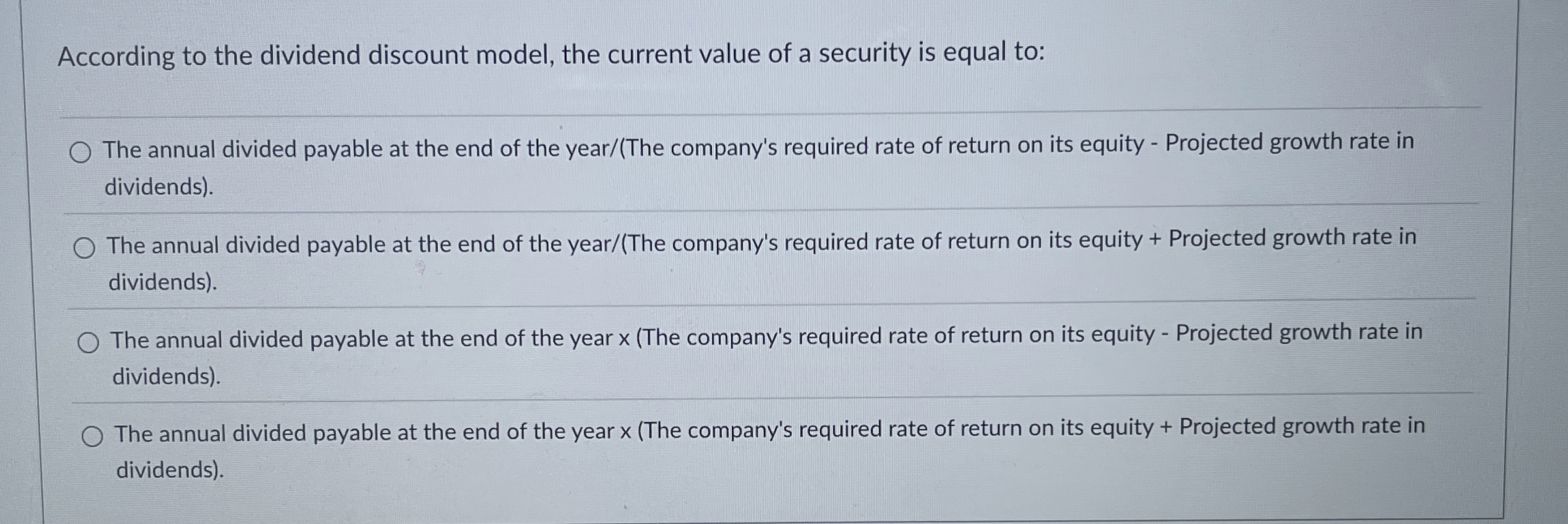 Solved According to the dividend discount model, the current | Chegg.com