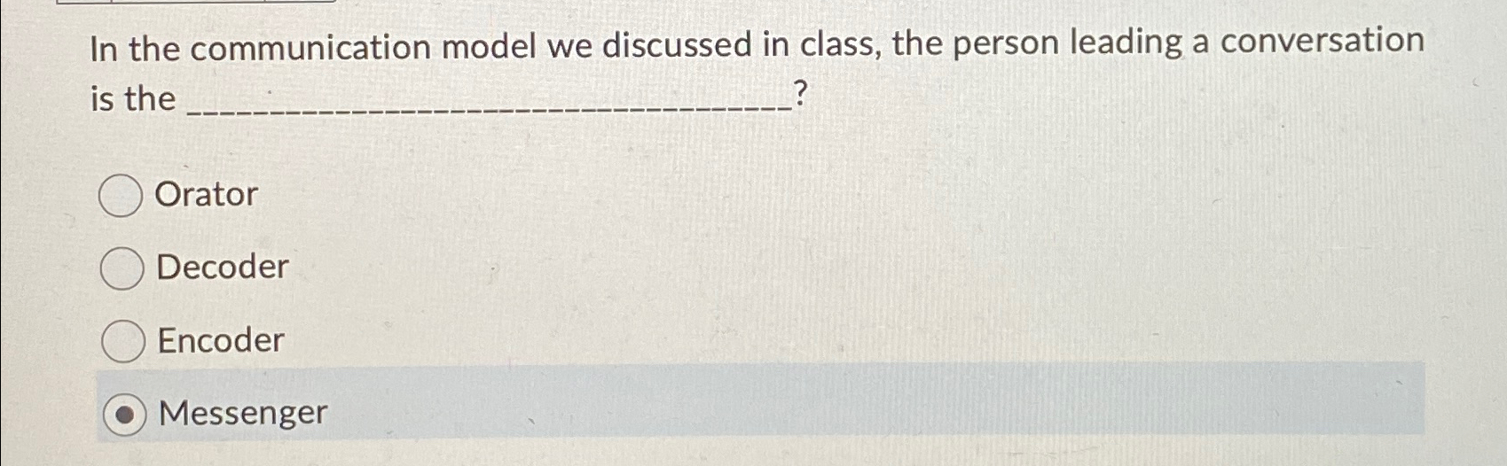 Solved In the communication model we discussed in class, the | Chegg.com
