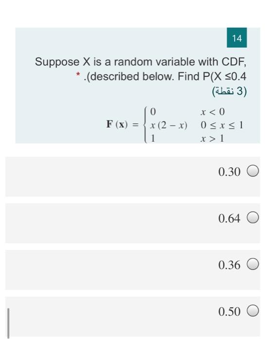Solved 14 Suppose X is a random variable with CDF, | Chegg.com