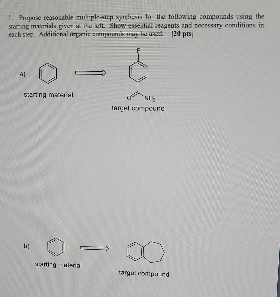 Solved 1. Propose reasonable multiple-step synthesis for the | Chegg.com