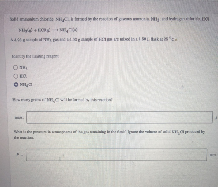 Solved Solid ammonium chloride, NH, CI, is formed by the | Chegg.com