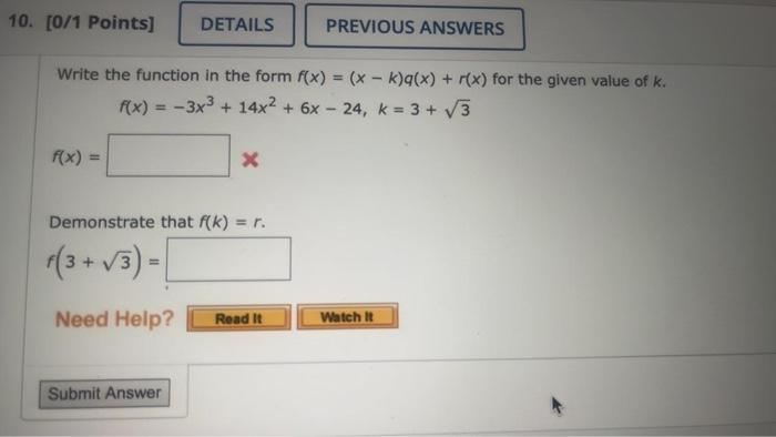 Solved Write the function in the form f(x)=(x−k)q(x)+r(x) | Chegg.com