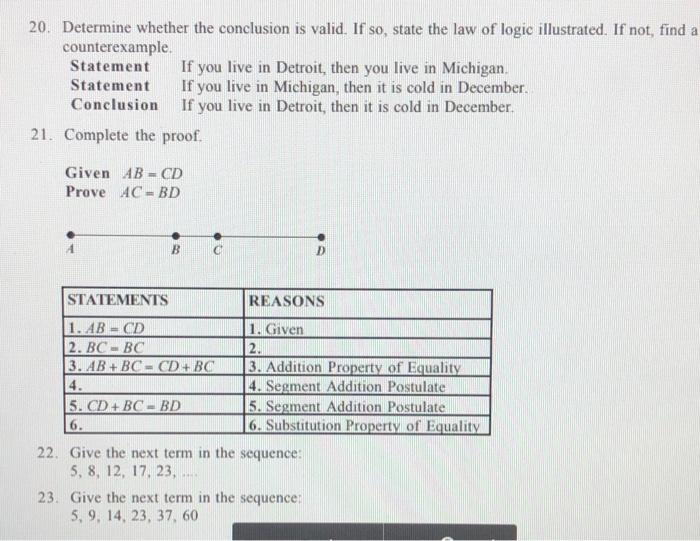 Solved 20. Determine whether the conclusion is valid. If so, | Chegg.com