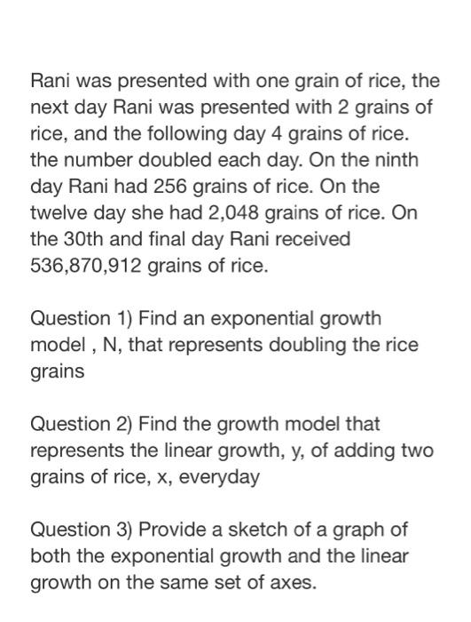 Solved Rani was presented with one grain of rice, the next | Chegg.com