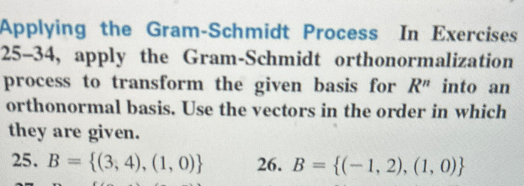 Solved Applying the Gram-Schmidt Process In Exercises 25-34, | Chegg.com