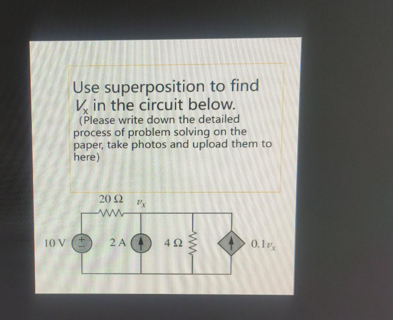 Solved Use superposition to find Vx in the circuit below. | Chegg.com
