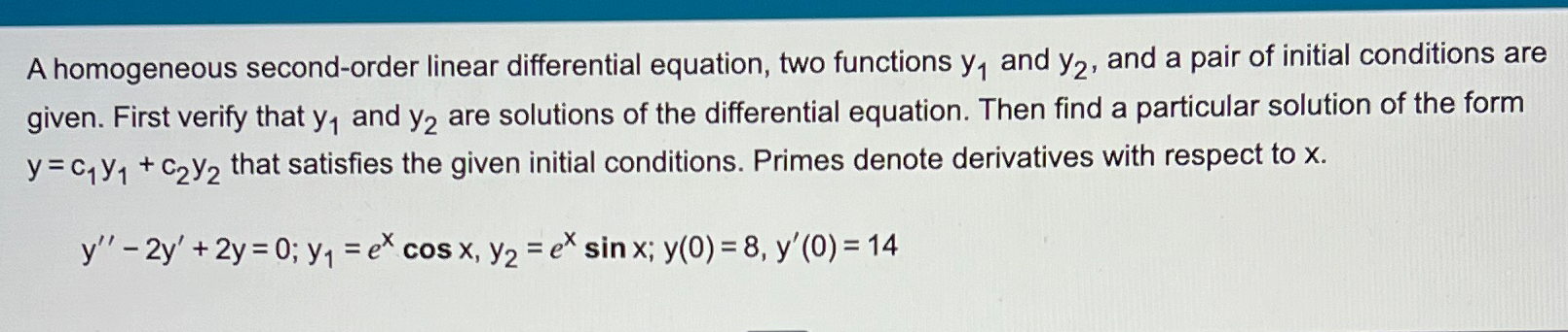 Solved A homogeneous second-order linear differential | Chegg.com