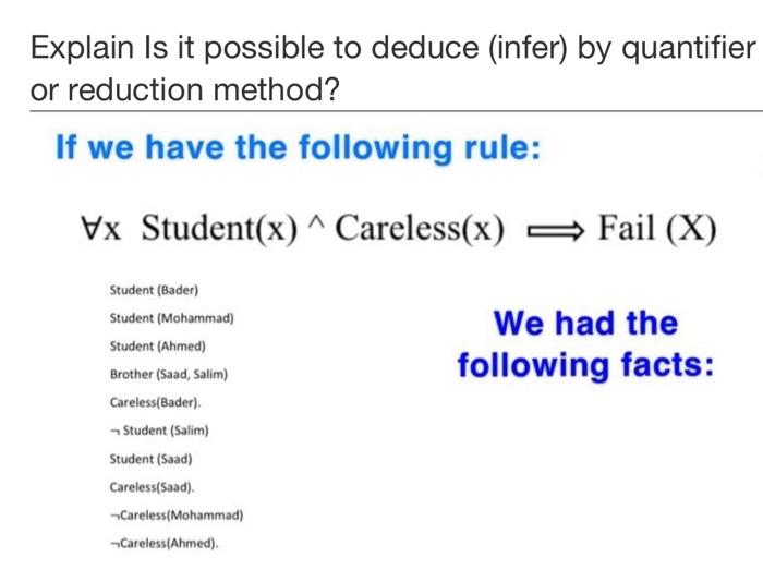 Solved Explain Is it possible to deduce (infer) by | Chegg.com