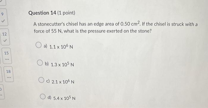 Solved A stonecutter's chisel has an edge area of 0.50 cm2. | Chegg.com