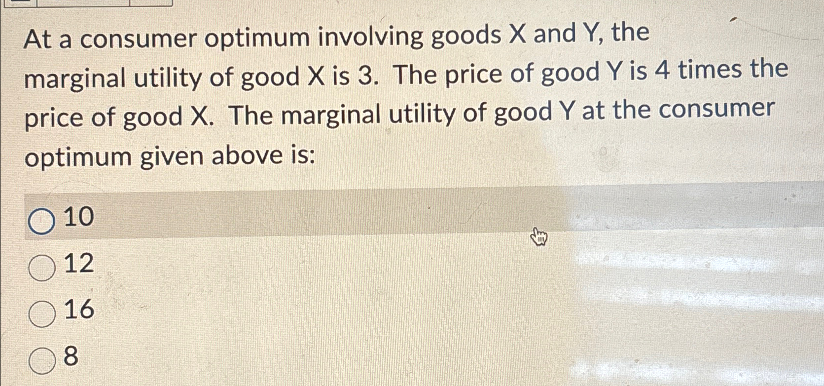Solved At a consumer optimum involving goods x ﻿and Y, ﻿the | Chegg.com