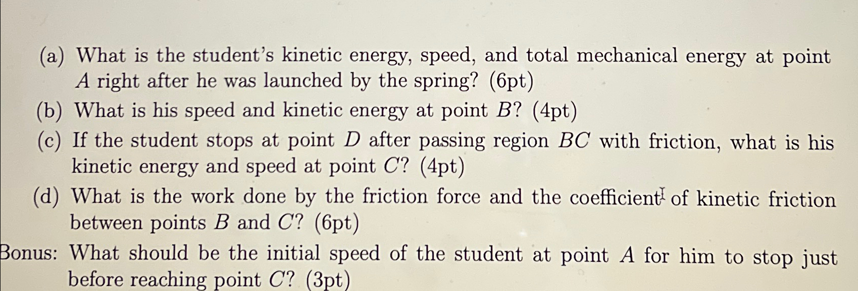 Solved (a) ﻿What is the student's kinetic energy, speed, and | Chegg.com