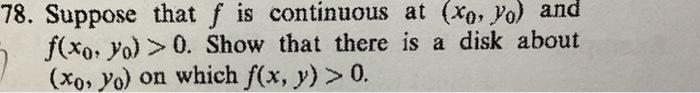 Solved 8. Suppose that f is continuous at (x0,y0) and | Chegg.com