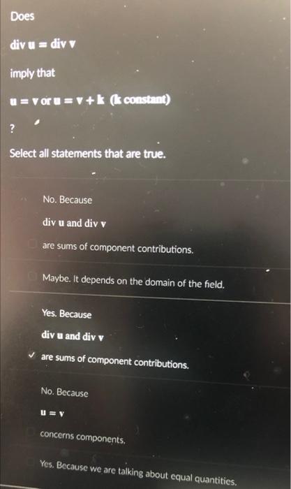 Solved Does div u=divv imply that u=∇ or θ=v+k( constant) | Chegg.com