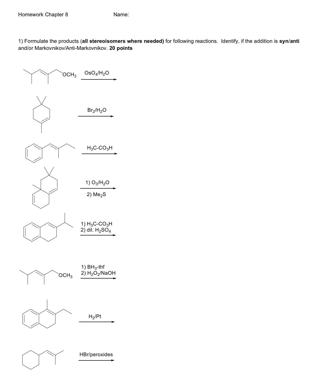 Solved Homework Chapter 8Name:Formulate the products (all | Chegg.com