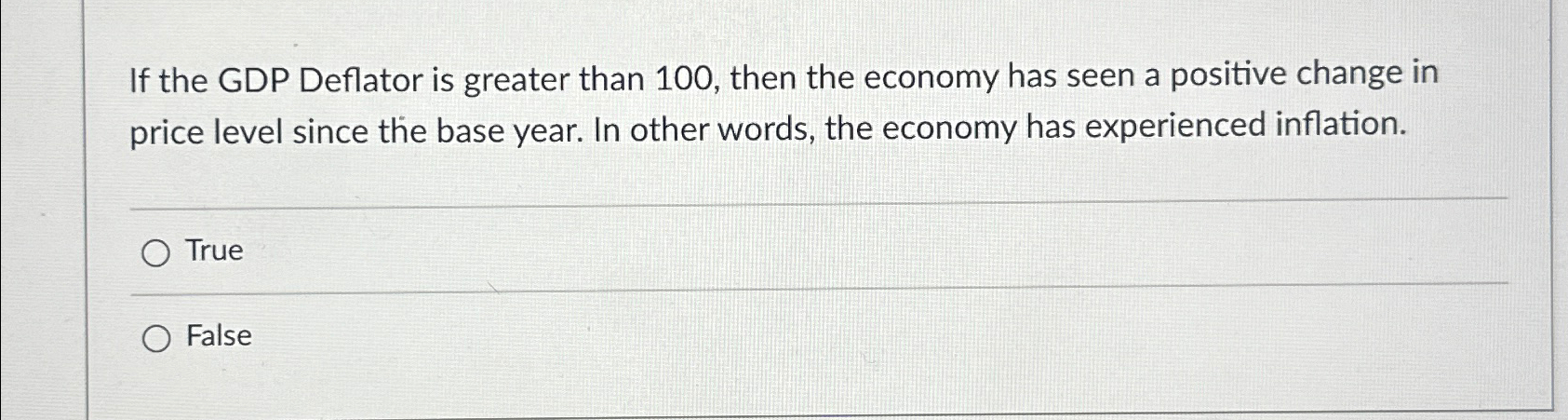 Solved If the GDP Deflator is greater than 100, ﻿then the | Chegg.com