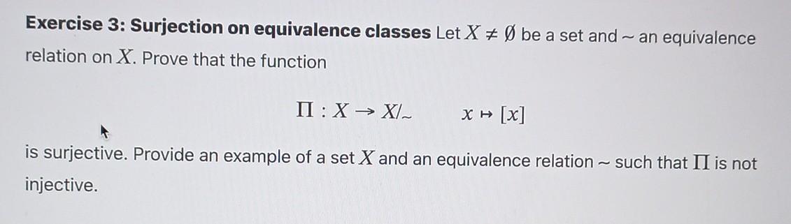 Solved Exercise 3: Surjection on equivalence classes Let | Chegg.com