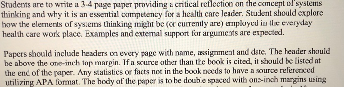 Students are to write a 3-4 page paper providing a | Chegg.com