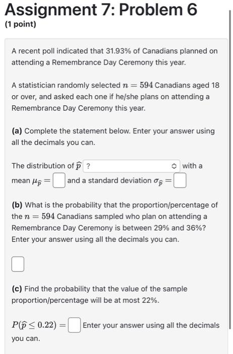 Solved Assignment 7: Problem 6 (1 point) A recent poll | Chegg.com