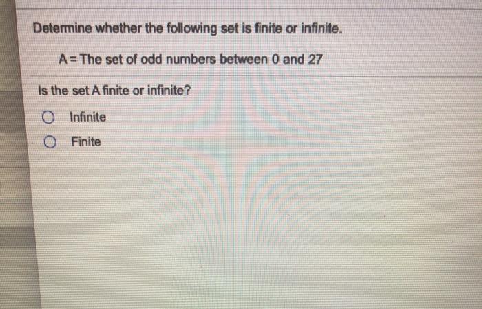 Solved Determine whether the following set is finite or | Chegg.com