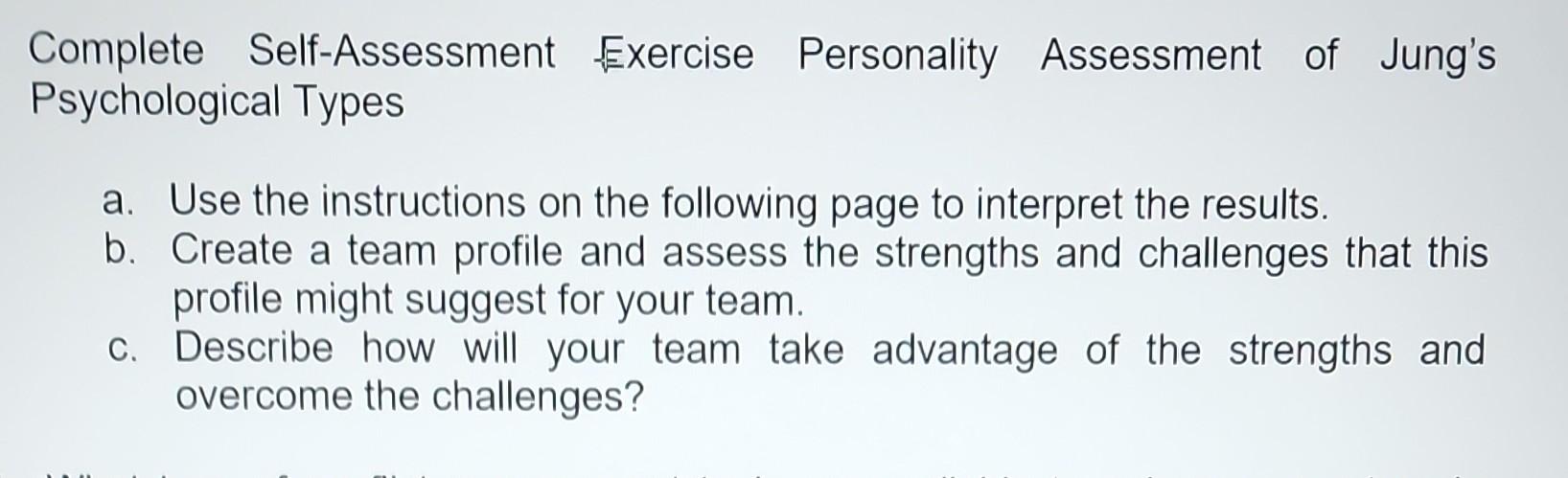 Complete Self-Assessment Exercise Personality | Chegg.com