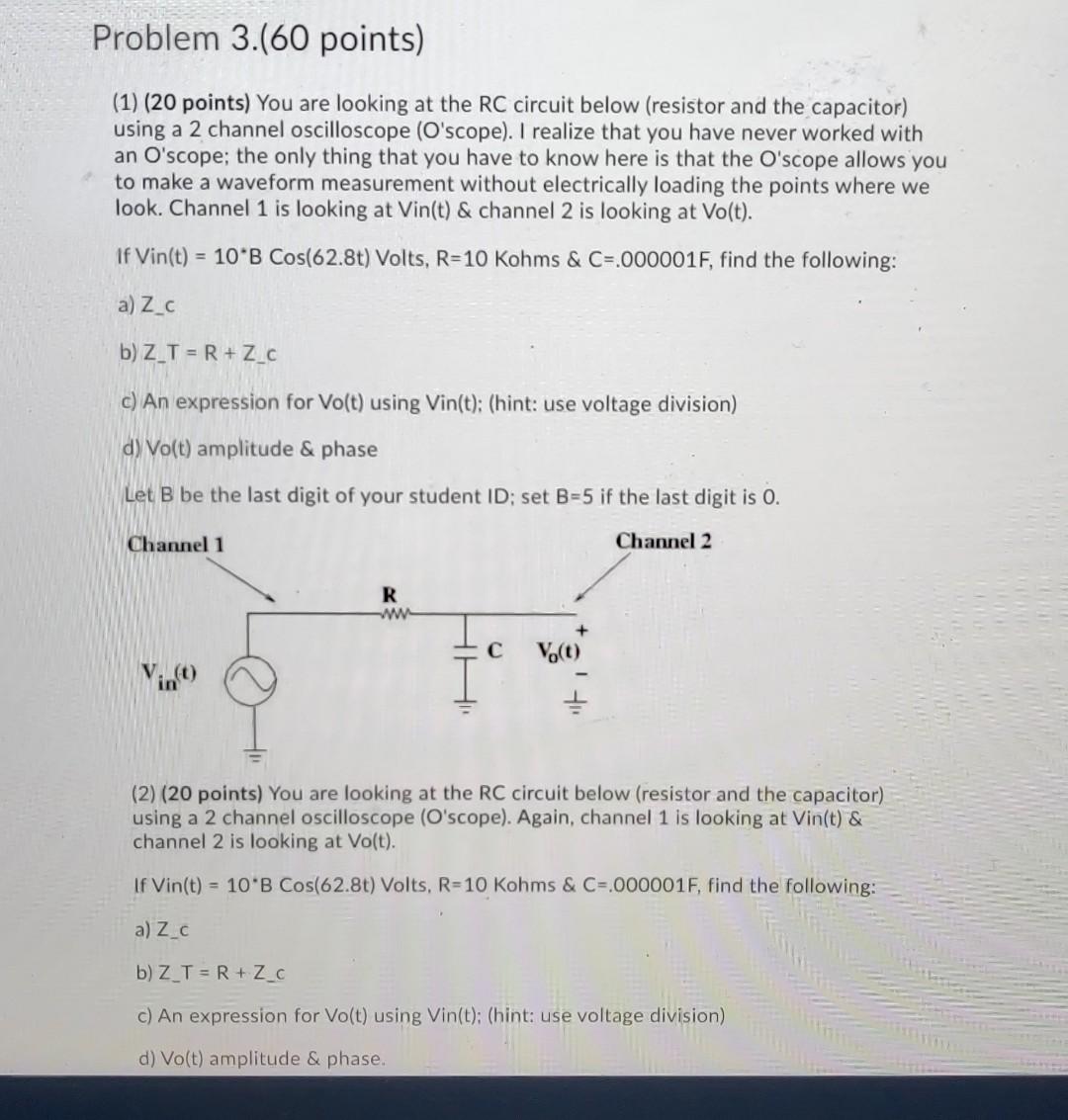 Solved Problem 3.(60 points) (1) (20 points) You are looking | Chegg.com