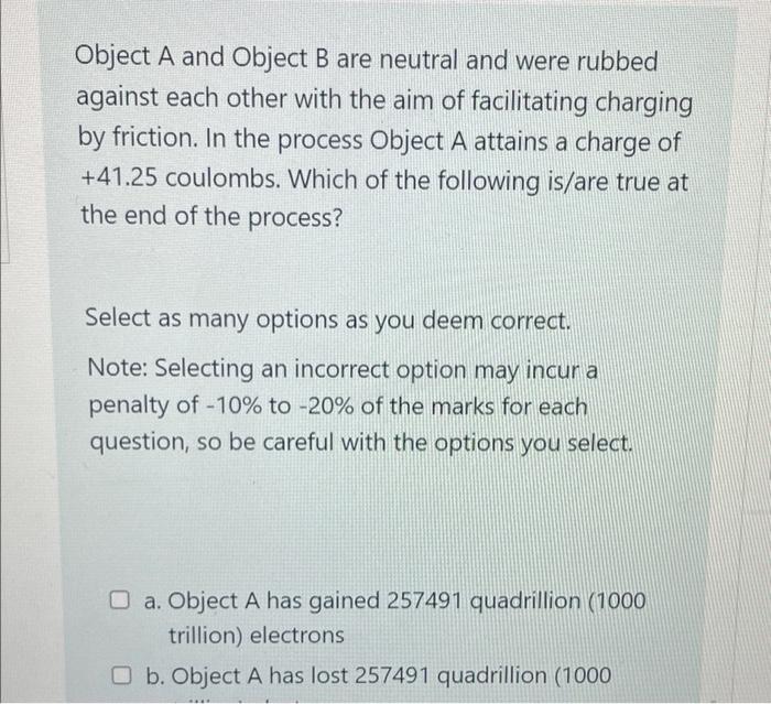 Solved Object A and Object B are neutral and were rubbed | Chegg.com