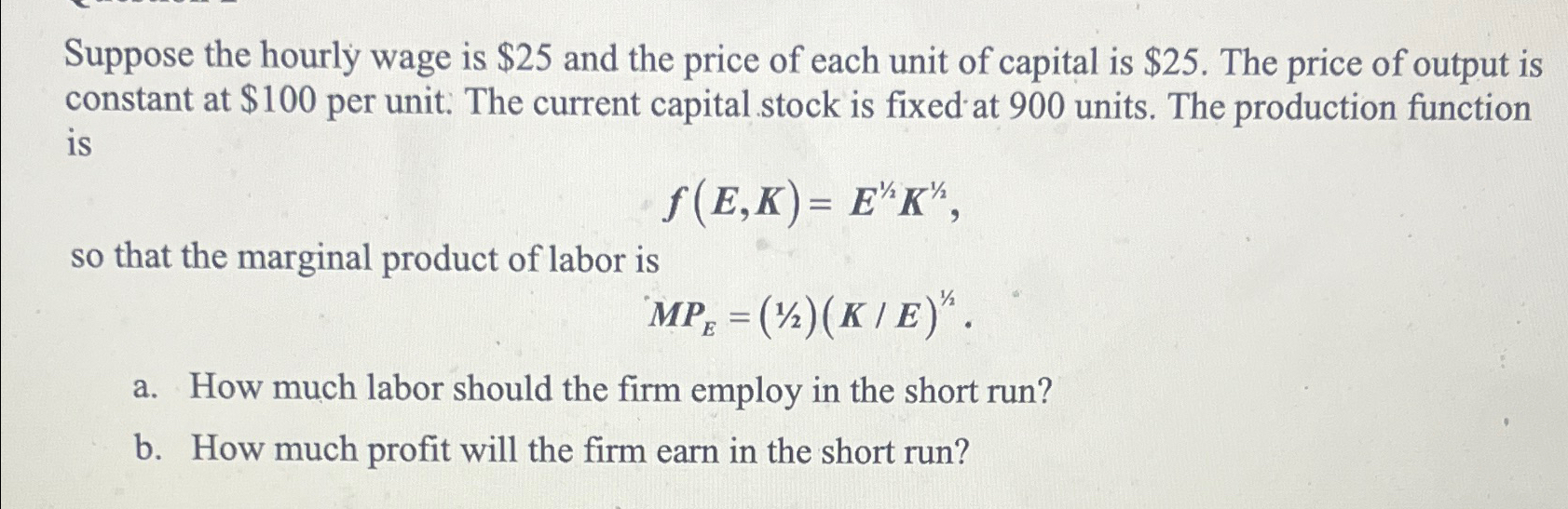 Solved Suppose the hourly wage is $25 ﻿and the price of each | Chegg.com