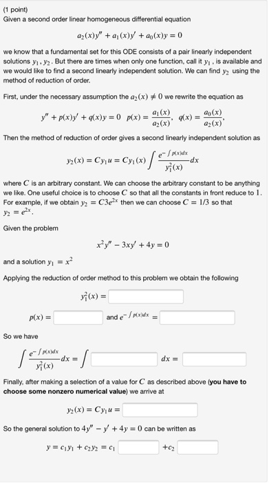 Solved (1 point) Given a second order linear homogeneous | Chegg.com