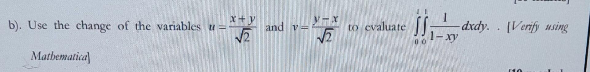 Solved b). Use the change of the variables u=2x+y and v=2y−x | Chegg.com