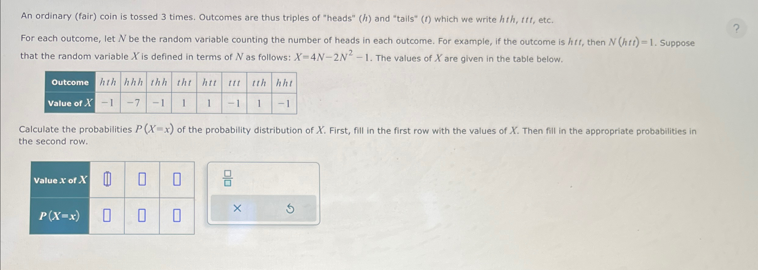 Solved An ordinary (fair) ﻿coin is tossed 3 ﻿times. Outcomes | Chegg.com