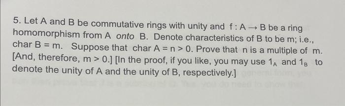 Solved 5. Let A and B be commutative rings with unity and | Chegg.com