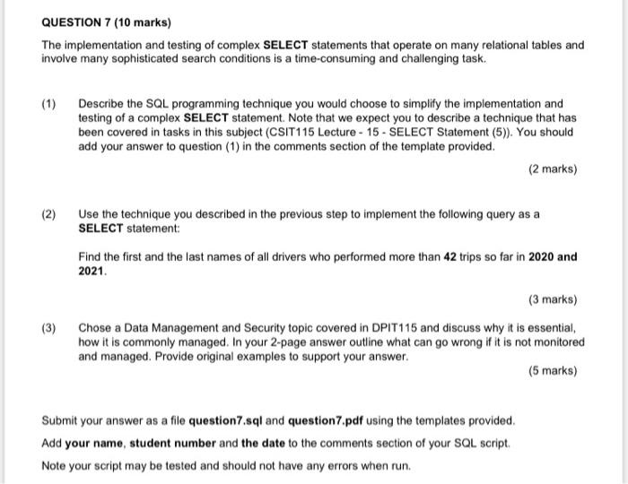 QUESTION 7 (10 marks) The implementation and testing | Chegg.com