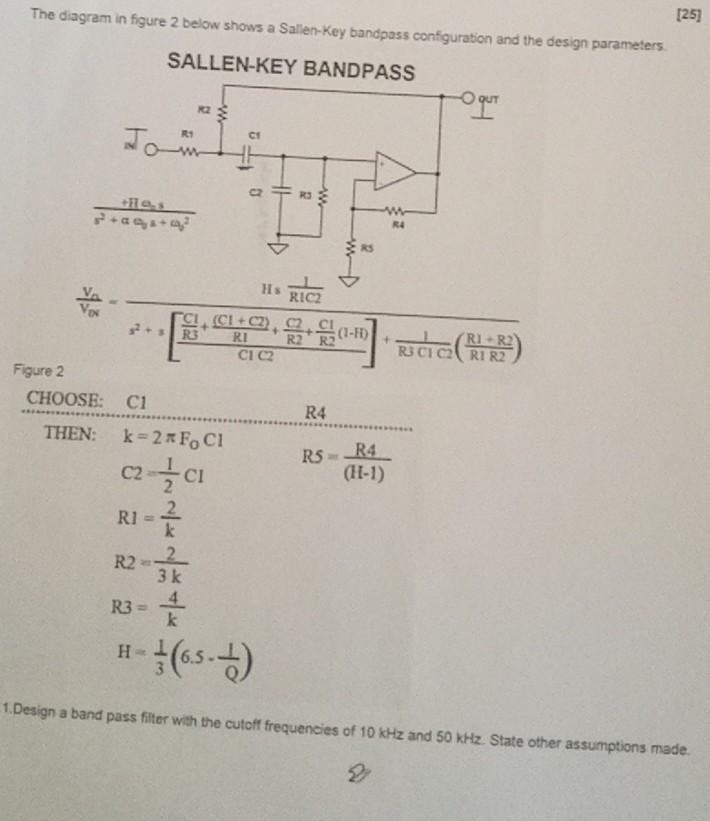 Solved [25] The diagram in figure 2 below shows a Sallen-Key | Chegg.com