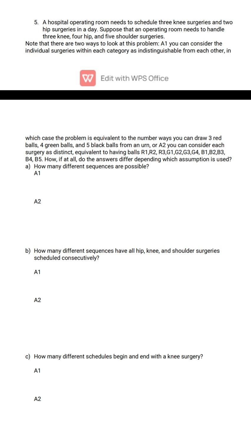 Solved 5. A hospital operating room needs to schedule three | Chegg.com