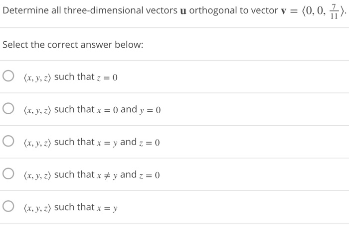 Solved Determine all three-dimensional vectors u orthogonal | Chegg.com