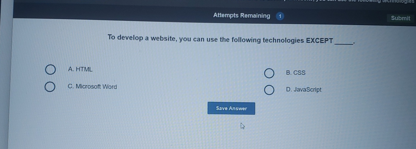 Solved Attempts Remaining1SubmitTo develop a website, you | Chegg.com