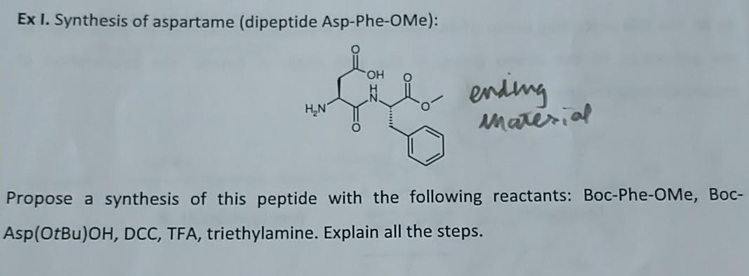 Solved Ex I. Synthesis of aspartame (dipeptide Asp-Phe-Ome): | Chegg.com