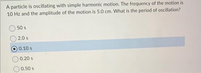 Solved A particle is oscillating with simple harmonic | Chegg.com