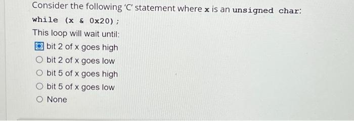 Solved Consider the following 'C' statement where x is an | Chegg.com