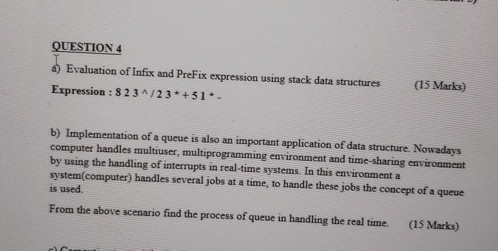 QUESTION 4 Evaluation of Infix and PreFix expression | Chegg.com