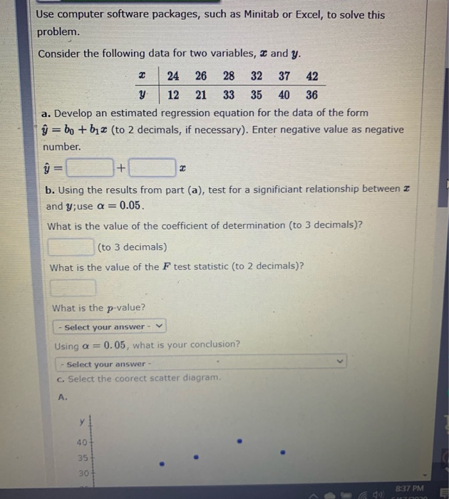 Solved Use computer software packages, such as Minitab or | Chegg.com