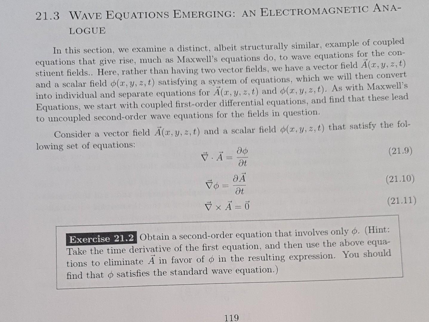 Solved 21.3 WAVE EQUATIONS EMERGING: AN ELECTROMAGNETIC | Chegg.com