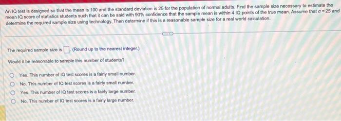Solved An 1Q test is designed so that the mean is 100 and | Chegg.com