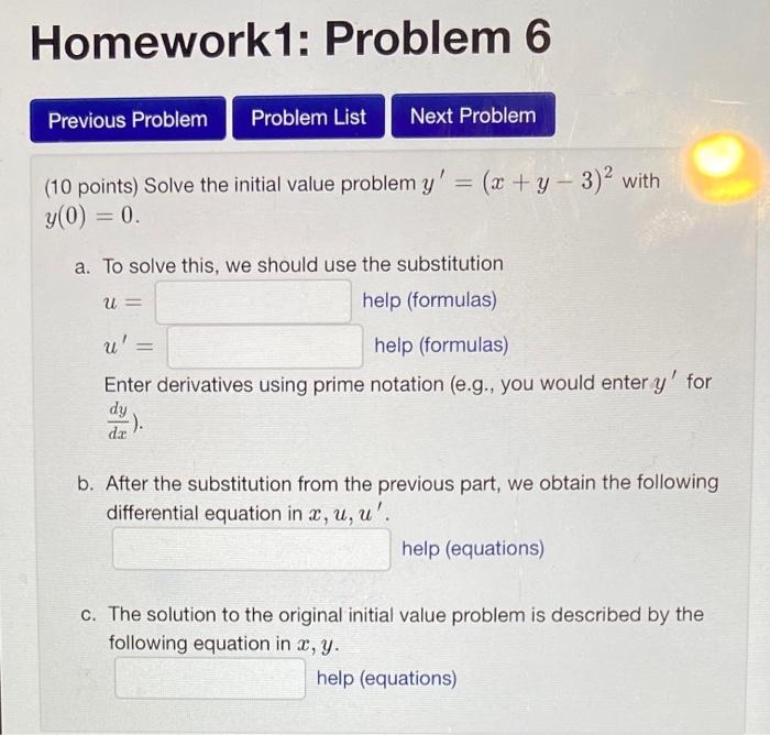 Solved Homework1: Problem 6 (10 points) Solve the initial | Chegg.com