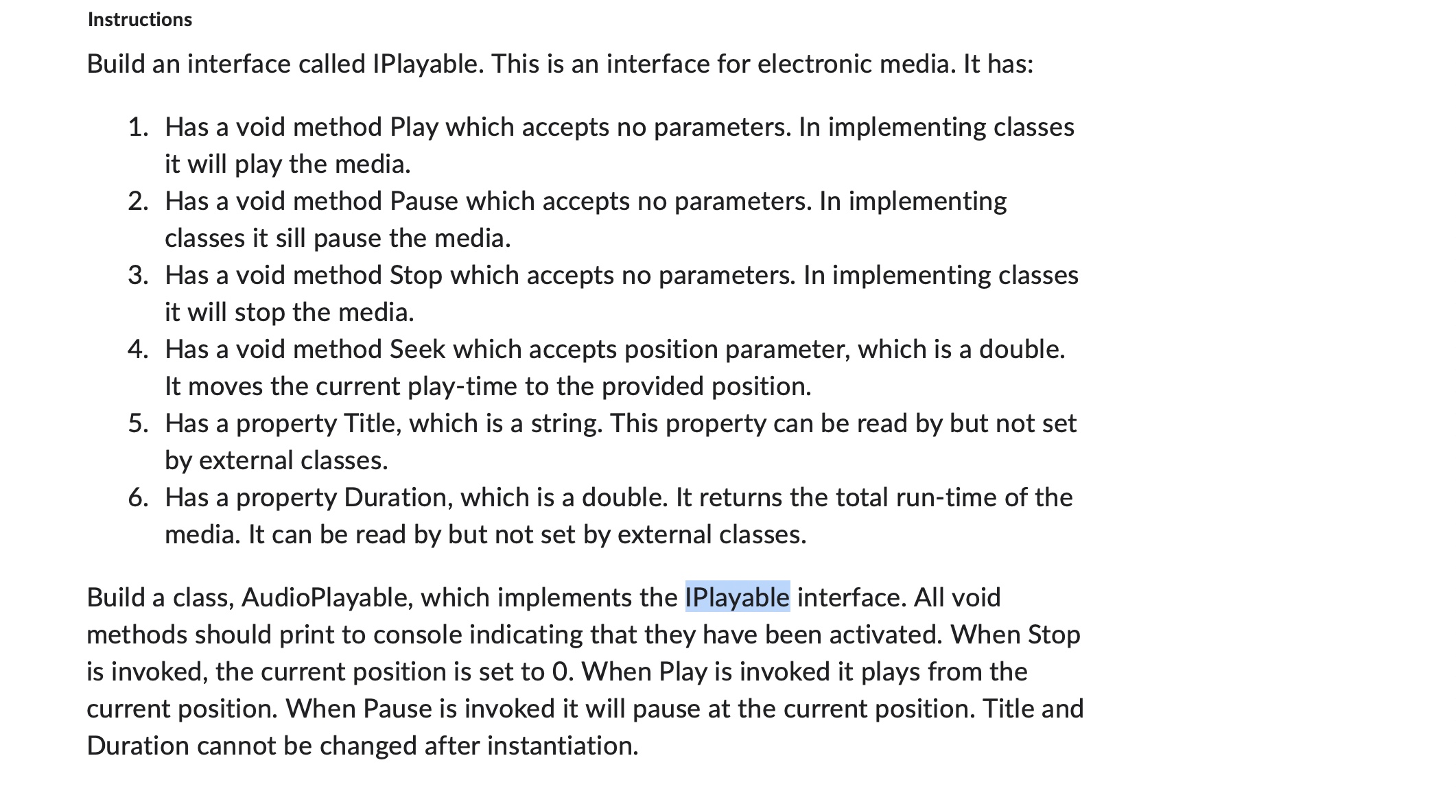 Solved InstructionsBuild an interface called IPlayable. This | Chegg.com
