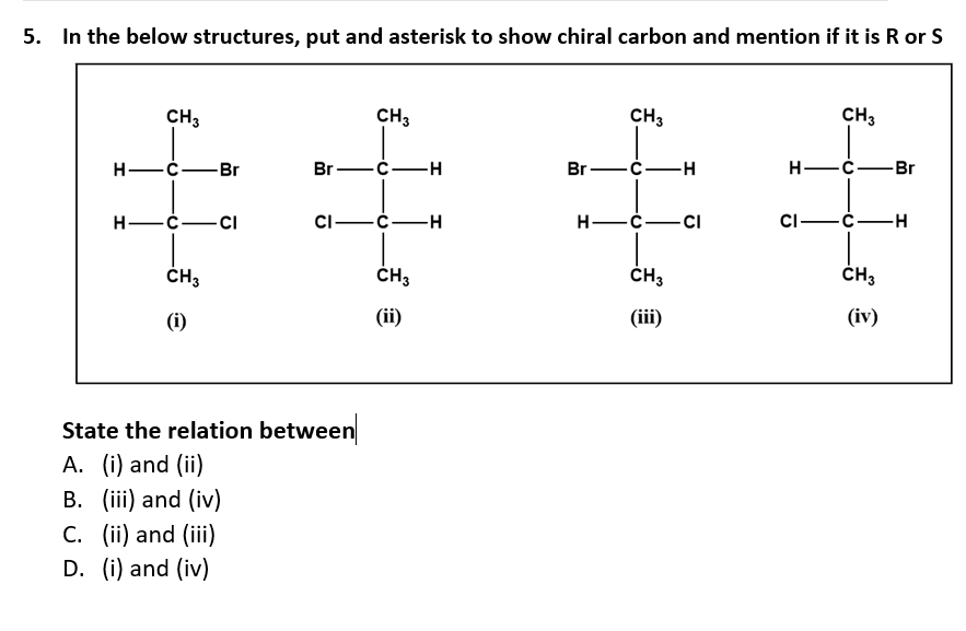 Solved 5. ﻿In the below structures, put and asterisk to show | Chegg.com
