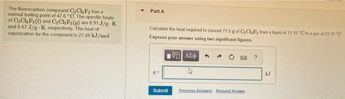 Solved Part A The fluorocarbon compound CCF, has a normal | Chegg.com